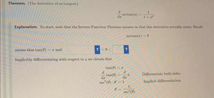 Solved Theorem. (The derivative of arctangent) d dz | Chegg.com