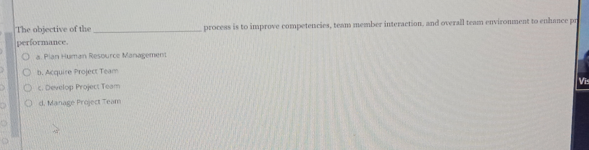 Solved The objective of the process is to improve | Chegg.com