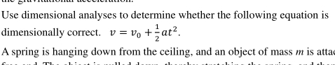 Solved Use dimensional analyses to determine whether the | Chegg.com