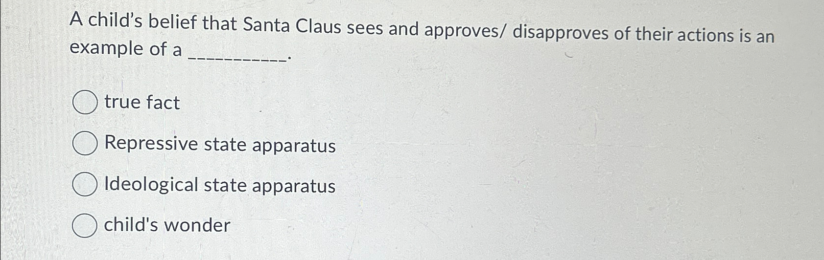 Solved A child's belief that Santa Claus sees and approves/ | Chegg.com