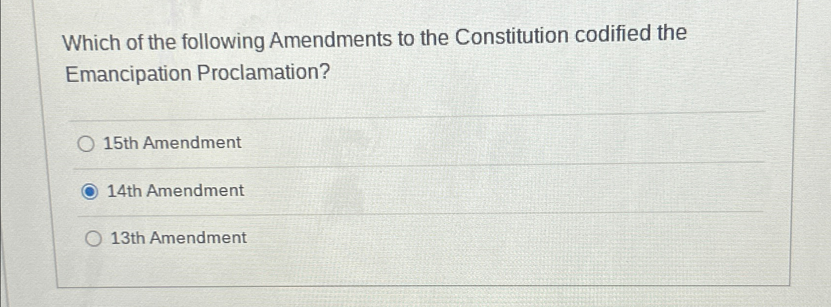 Solved Which of the following Amendments to the Constitution | Chegg.com