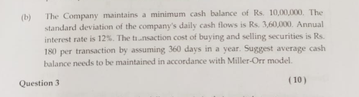 Solved (b) The Company maintains a minimum cash balance of | Chegg.com
