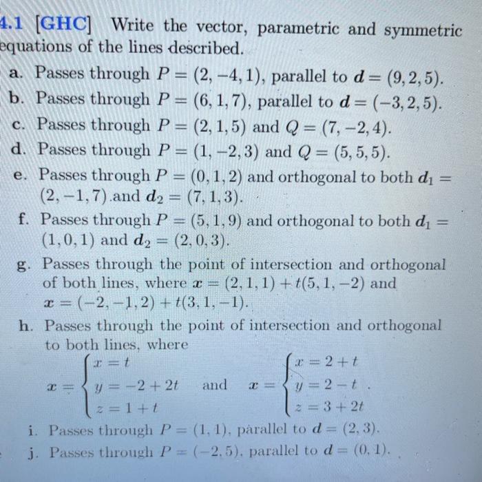 Solved 1.1 [GHC] Write the vector, parametric and symmetric | Chegg.com
