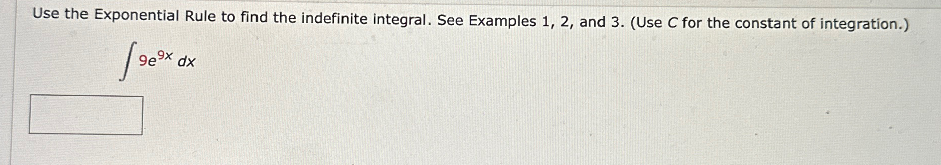 Solved Use the Exponential Rule to find the indefinite | Chegg.com