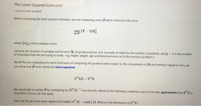 Solved The Least-Squares Estimator 1 point possible (praded) | Chegg.com