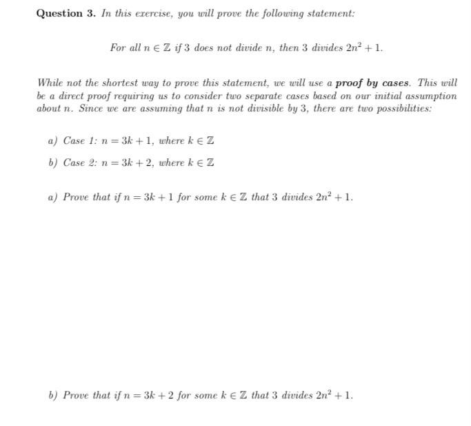 Solved Question 3. In this exercise, you will prove the | Chegg.com