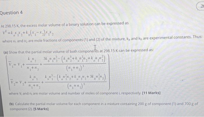 Solved At 298.15 K, the excess molar volume of a binary | Chegg.com
