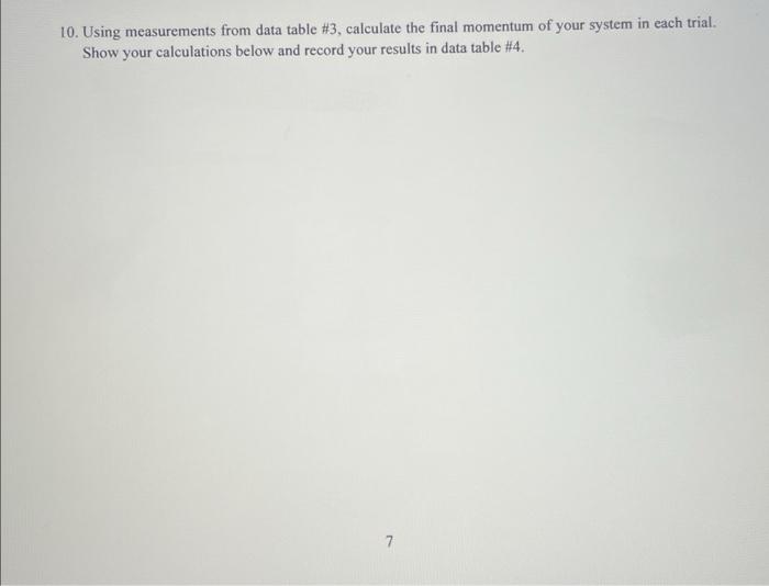 Data Table #310. Using measurements from data table | Chegg.com