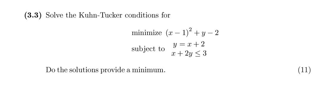 Solved (3.3) Solve the Kuhn-Tucker conditions for minimize | Chegg.com