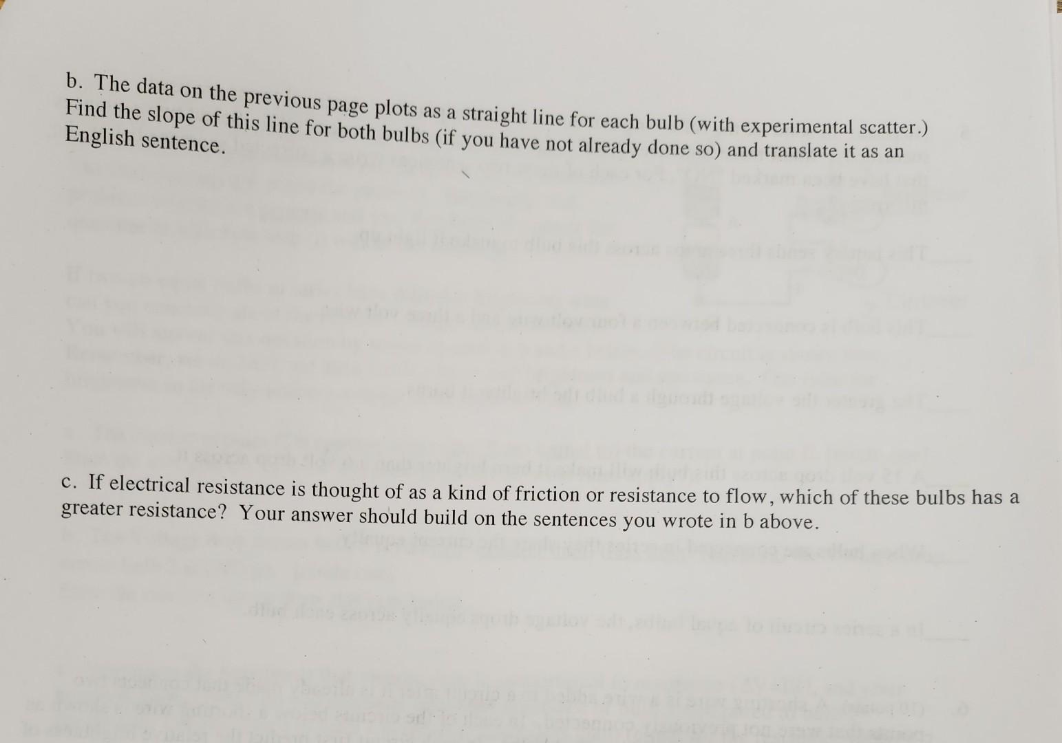 Solved b. The data on the previous page plots as a straight | Chegg.com