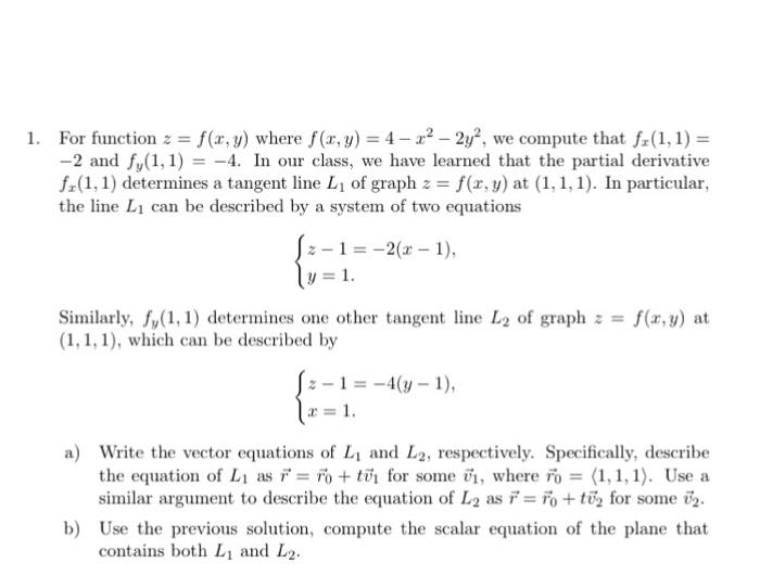 Solved For function z=f(x,y) where f(x,y)=4−x2−2y2, we | Chegg.com