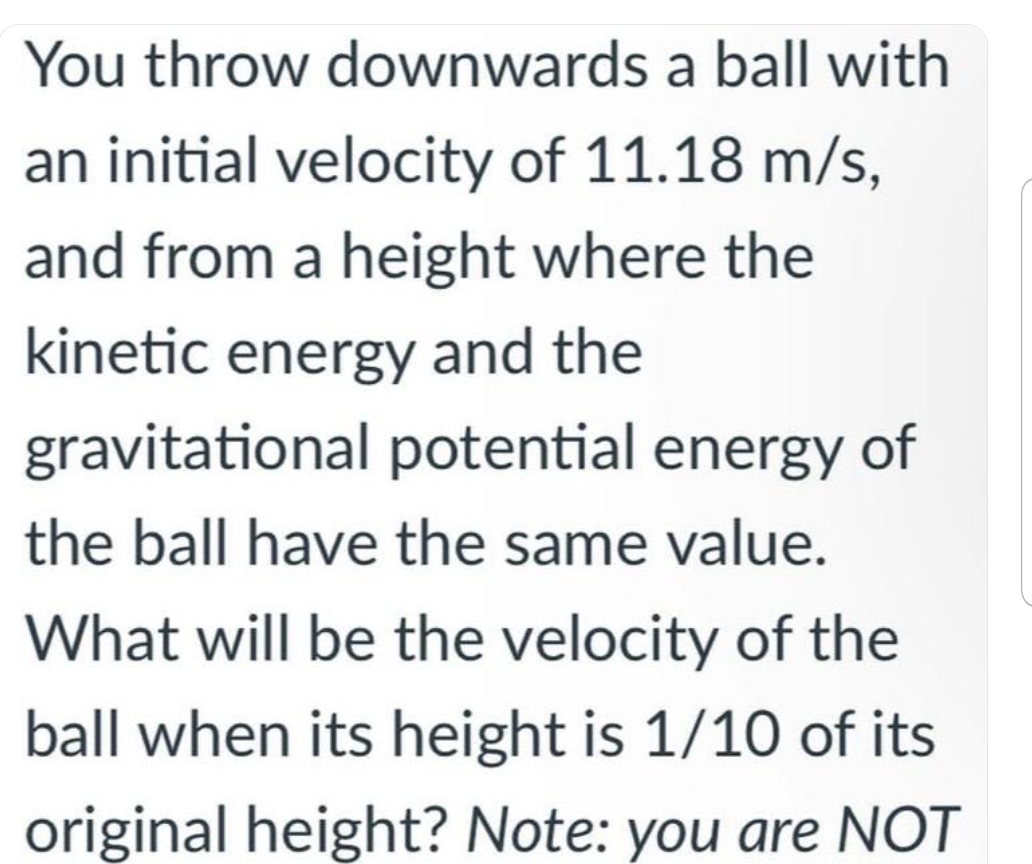 Solved You throw downwards a ball with an initial velocity | Chegg.com