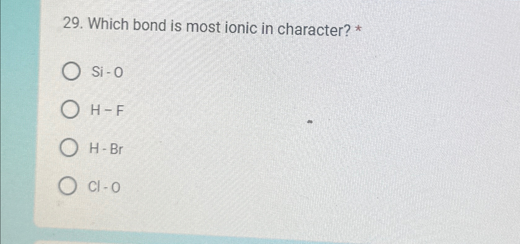 Solved Which bond is most ionic in character? | Chegg.com
