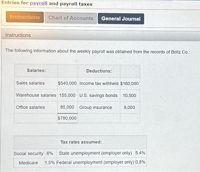 Solved Entries for payroll and payroll taxes Instructions | Chegg.com