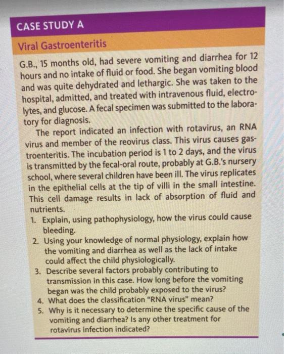 Solved CASE STUDY A Viral Gastroenteritis G.B., 15 months | Chegg.com