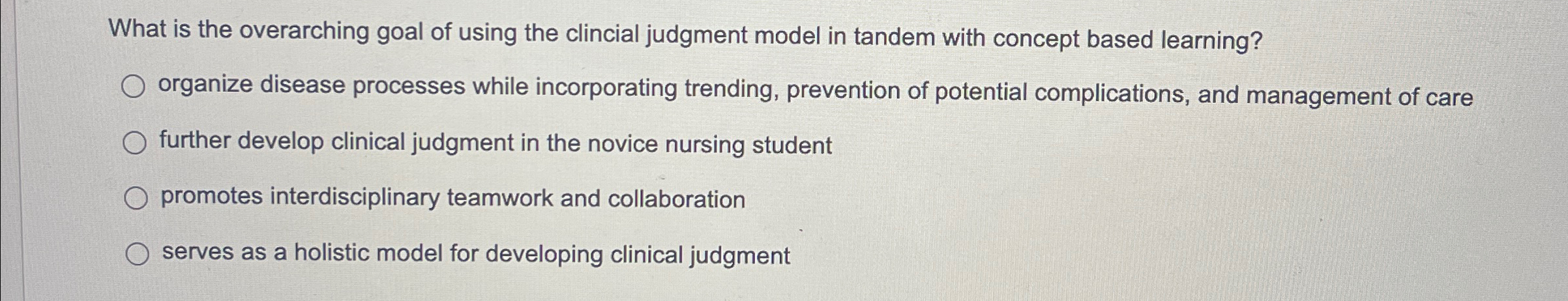 Solved What is the overarching goal of using the clincial | Chegg.com