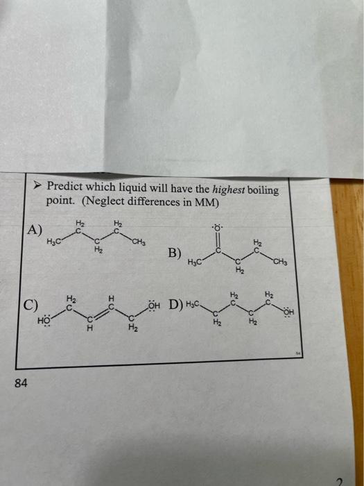 Solved Predict which liquid will have the highest boiling | Chegg.com