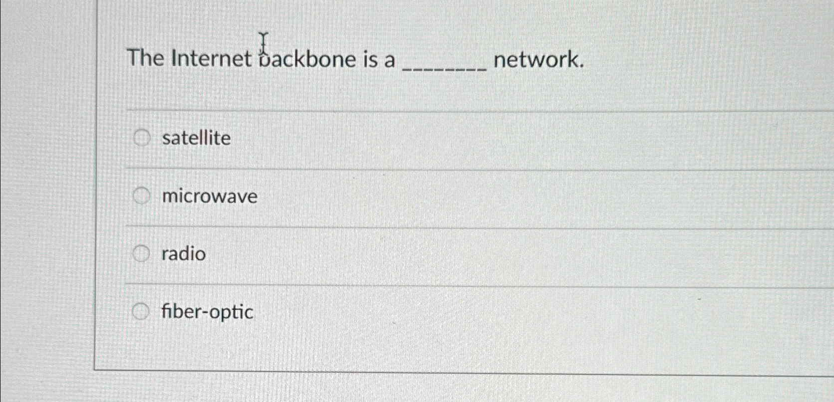 Solved The Internet Dackbone is a | Chegg.com