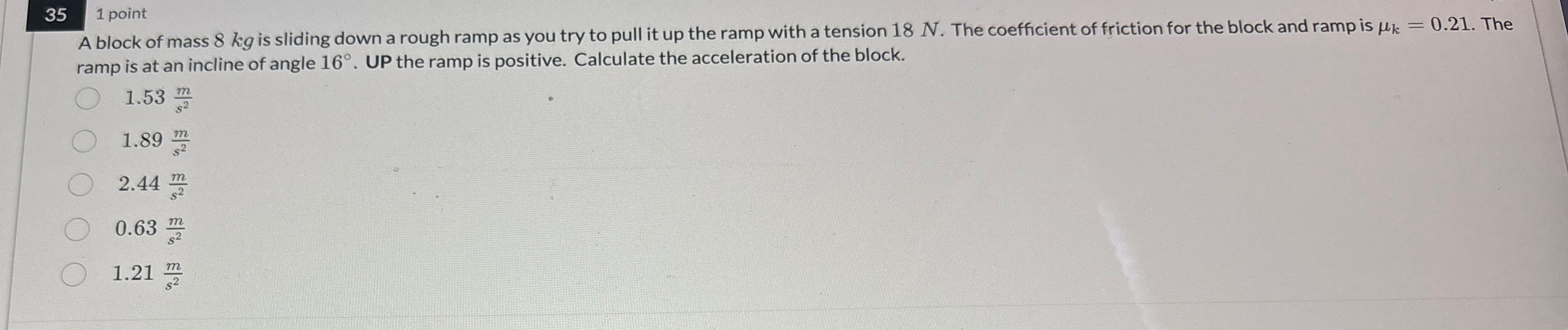 Solved 351 ﻿pointA block of mass 8kg ﻿is sliding down a | Chegg.com
