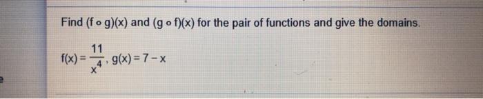 Solved Find (fog)(x) and (gof)(x) for the pair of functions | Chegg.com