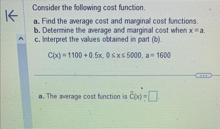 Solved Consider the following cost function. a. Find the | Chegg.com