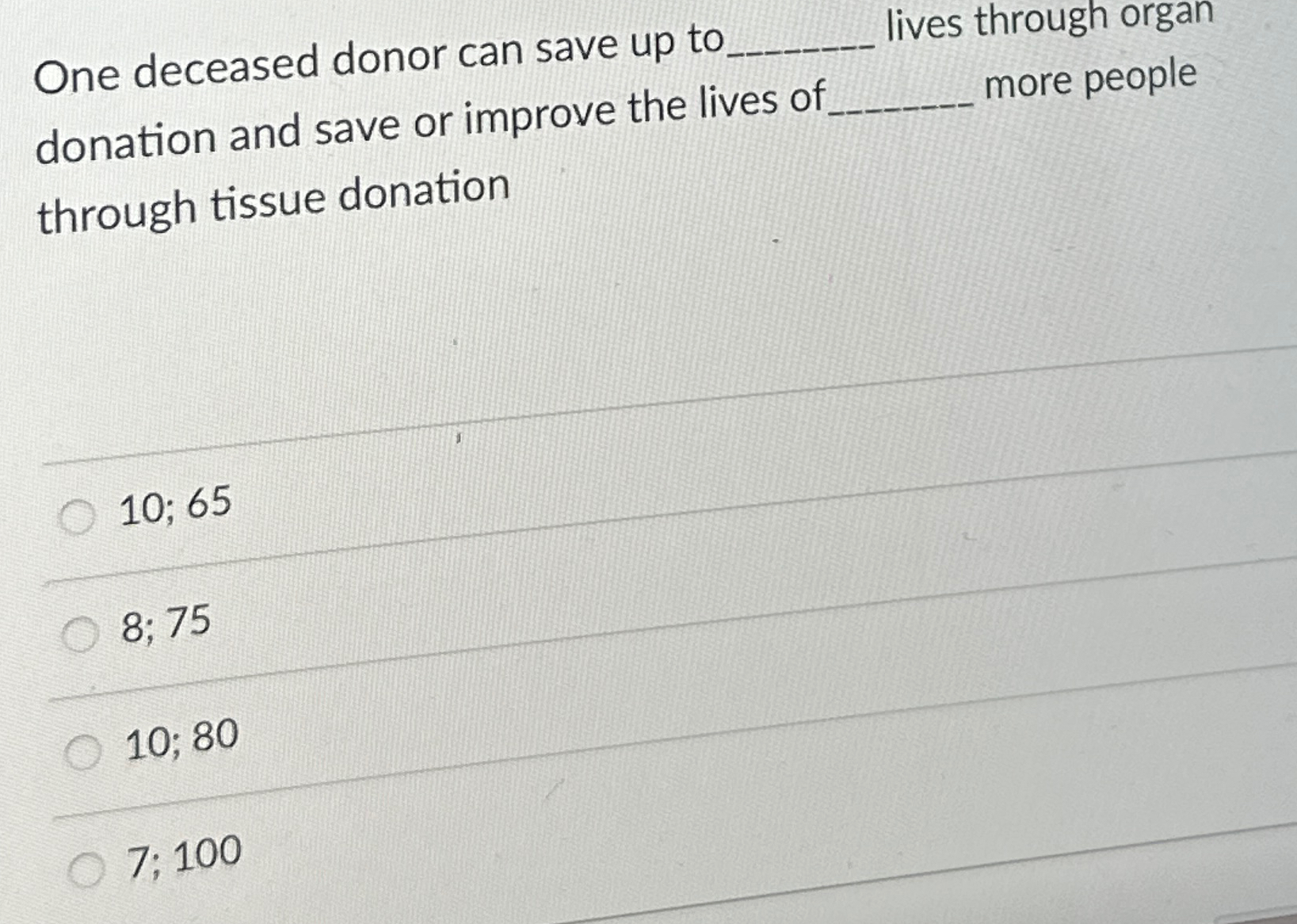 Solved One deceased donor can save up to. ﻿lives through | Chegg.com