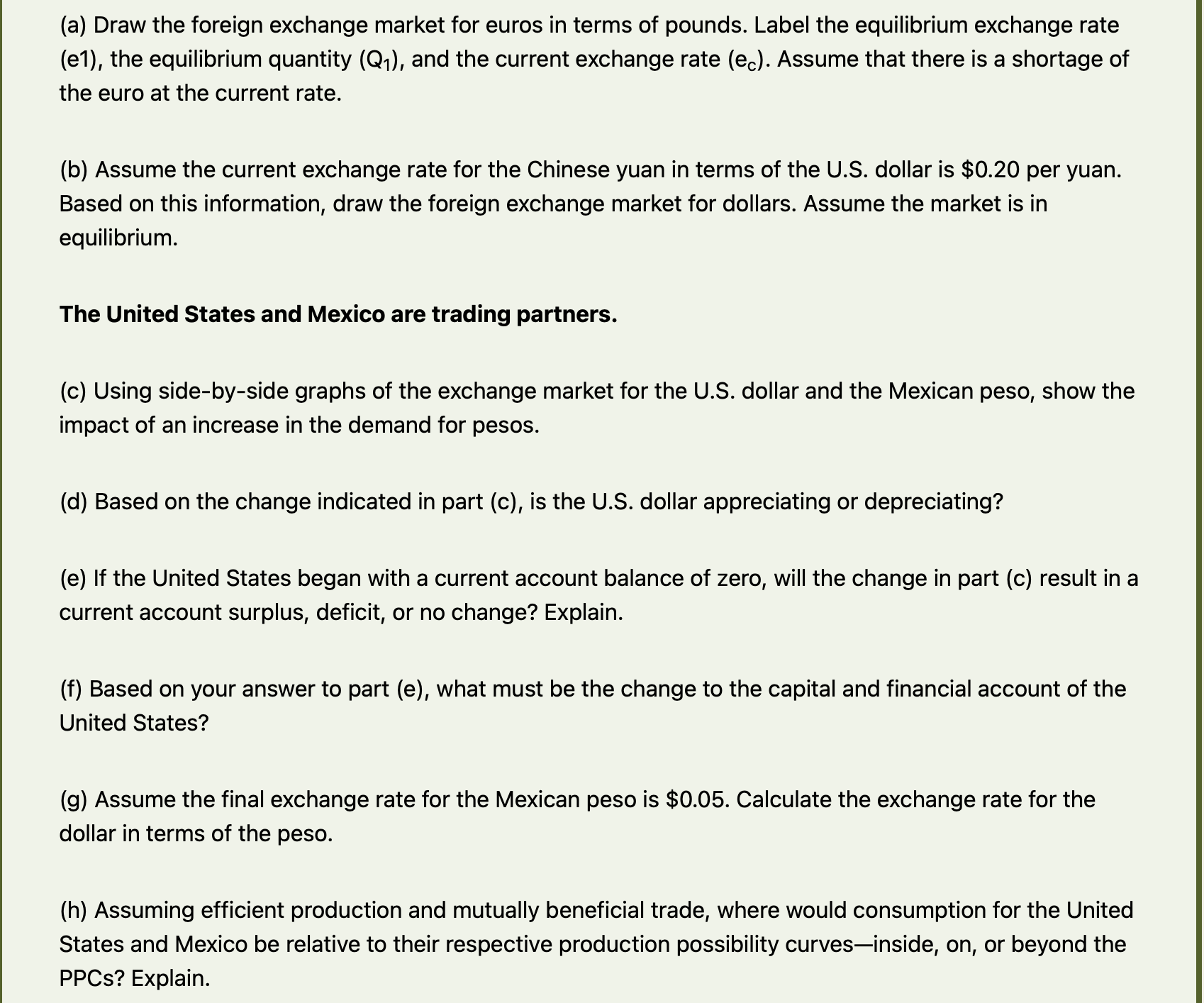 Solved (a) ﻿Draw the foreign exchange market for euros in | Chegg.com