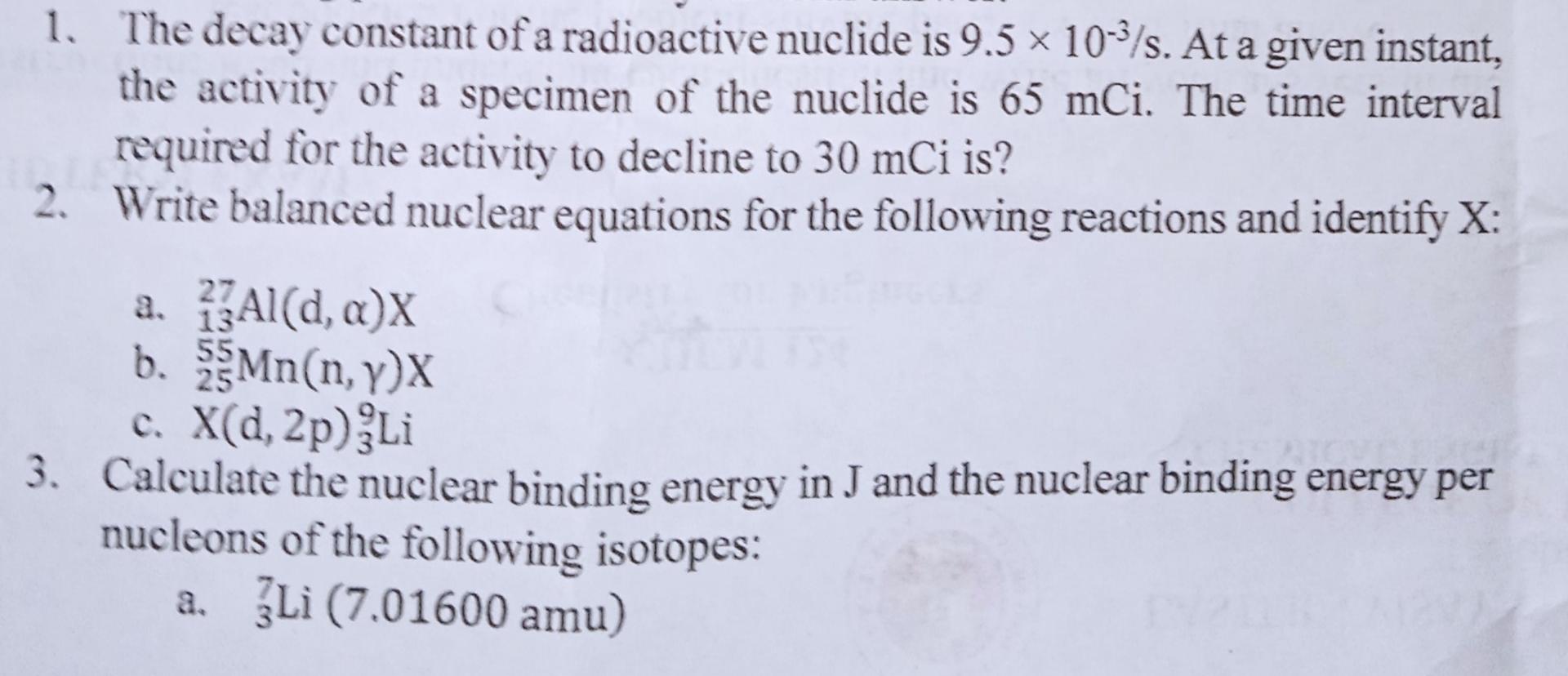 Solved 1. The decay constant of a radioactive nuclide is | Chegg.com