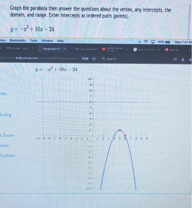 Solved Graph the parabola then answer the questions about | Chegg.com