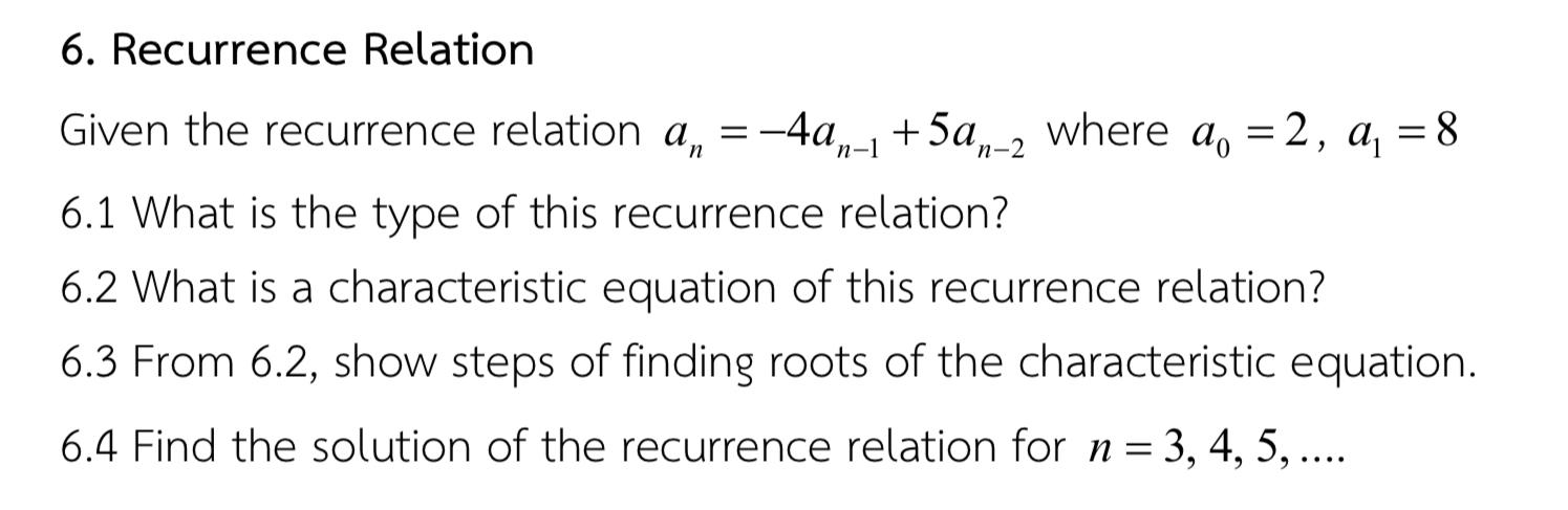Solved Recurrence Relationgiven The Recurrence Relation