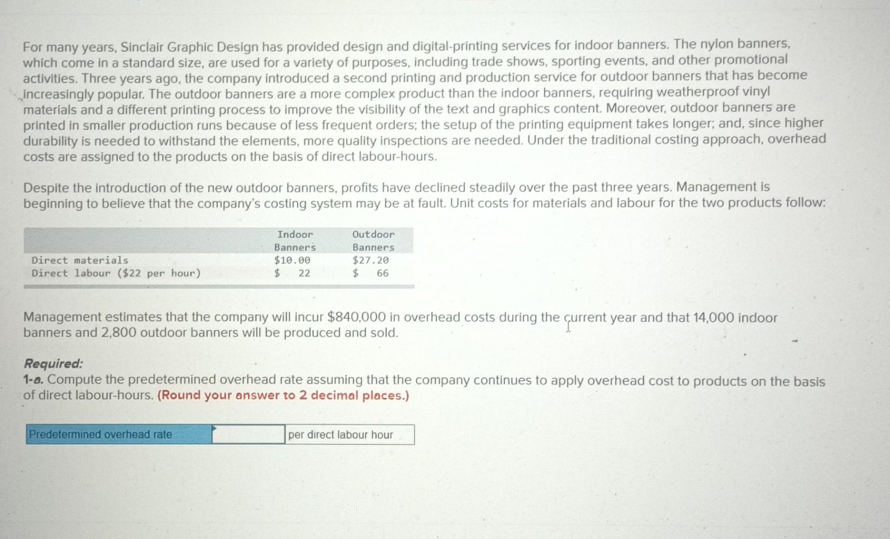 Solved For many years, Sinclair Graphic Design has provided | Chegg.com