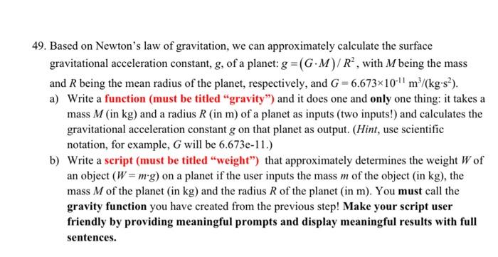 Solved 49. Based on Newton's law of gravitation, we can | Chegg.com