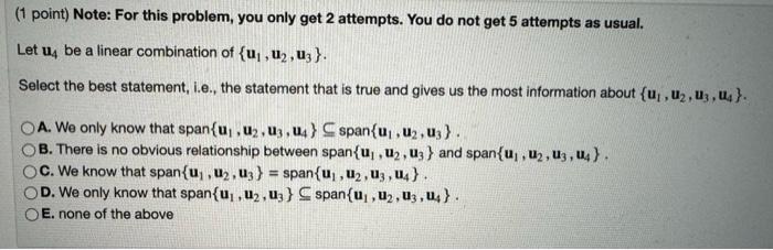 Solved (1 point) Note: For this problem, you only get 2 | Chegg.com