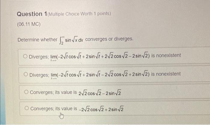 Solved Question 1 (Multiple Choice Worth 1 points) (06.11 | Chegg.com