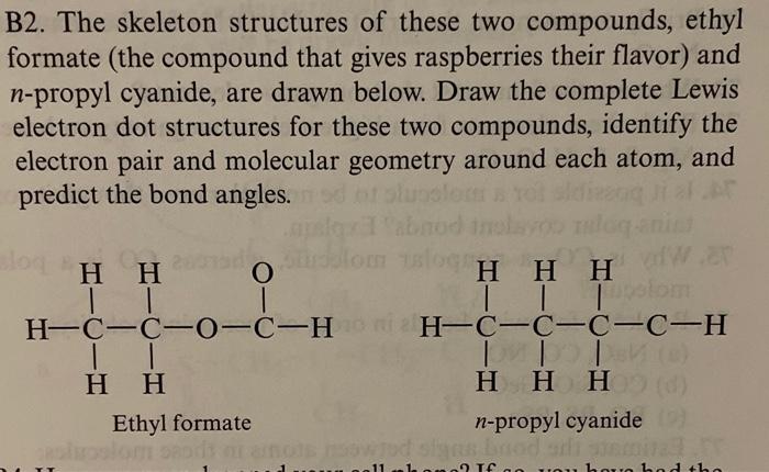 Solved B2. The skeleton structures of these two compounds, | Chegg.com