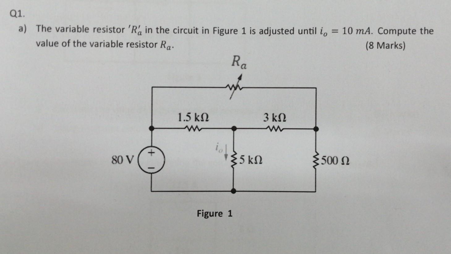 Solved Q1. a) The variable resistor 'R', in the circuit in | Chegg.com
