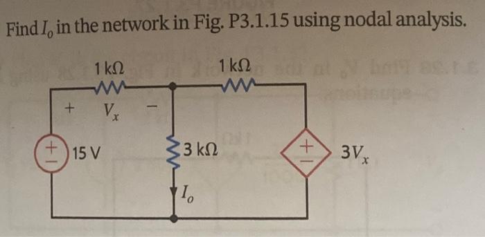 Solved Find I in the network in Fig. P3.1.15 using nodal | Chegg.com