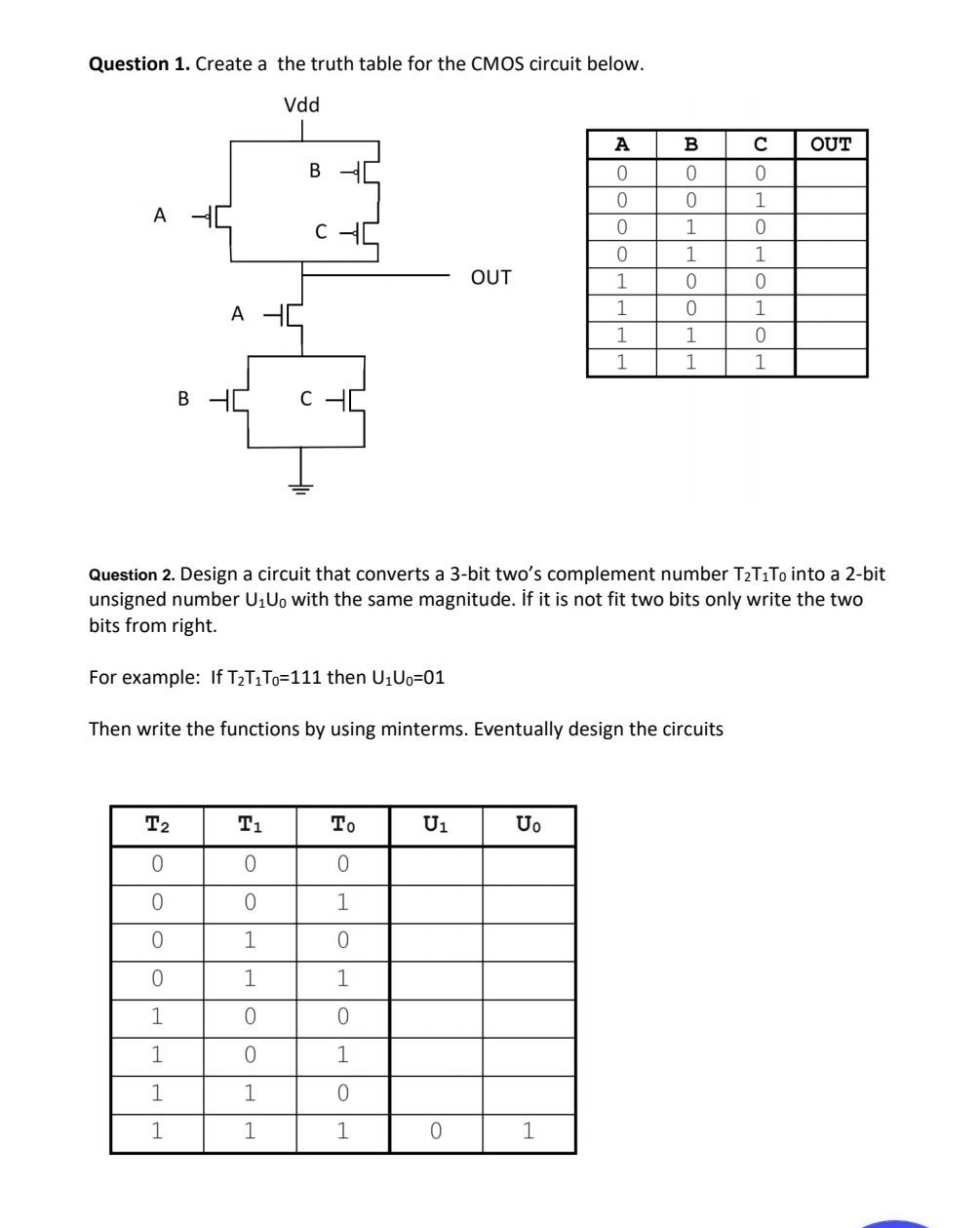 Solved Question 1. Create a the truth table for the CMOS | Chegg.com