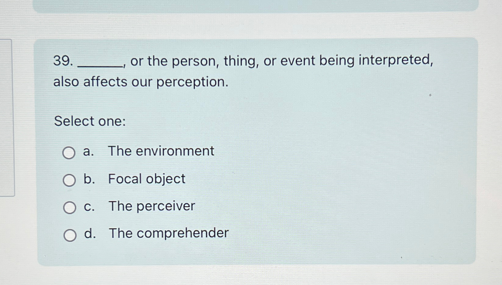 Solved or the person, thing, or event being interpreted, | Chegg.com