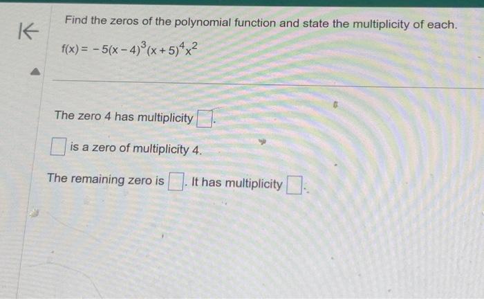 Solved Find the zeros of the polynomial function and state | Chegg.com