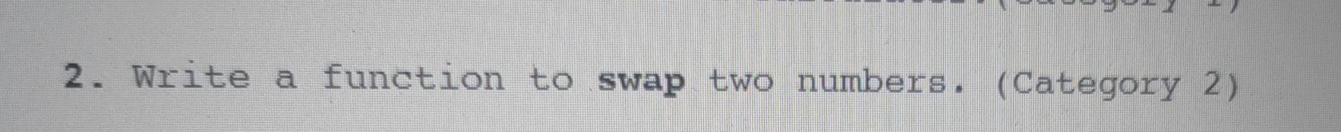 Solved Write in C programming language // Use scanf for | Chegg.com