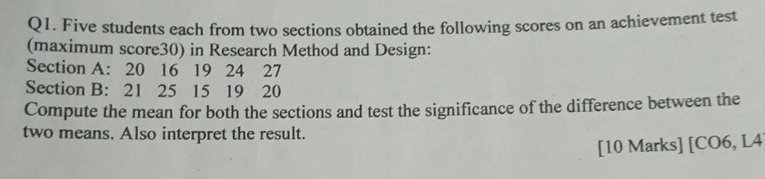 Solved Q1. ﻿Five students each from two sections obtained | Chegg.com