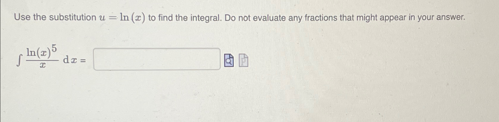 Solved Use the substitution u=ln(x) ﻿to find the integral. | Chegg.com