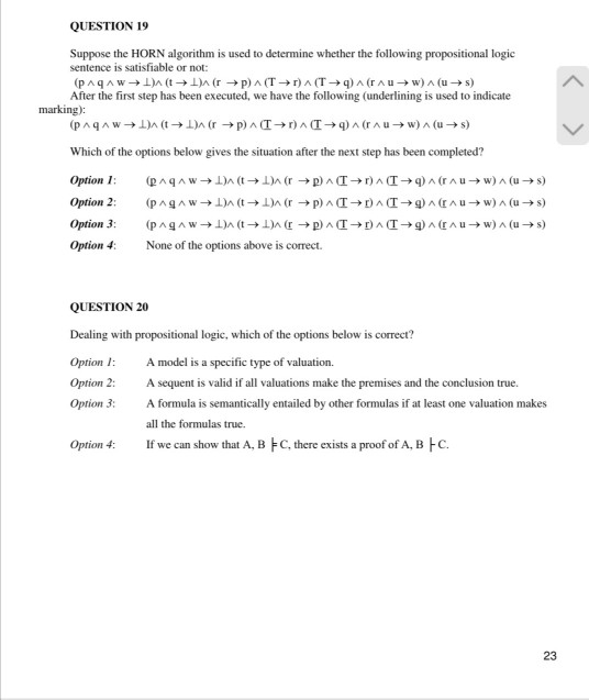 Solved QUESTION 19 Suppose the HORN algorithm is used to | Chegg.com
