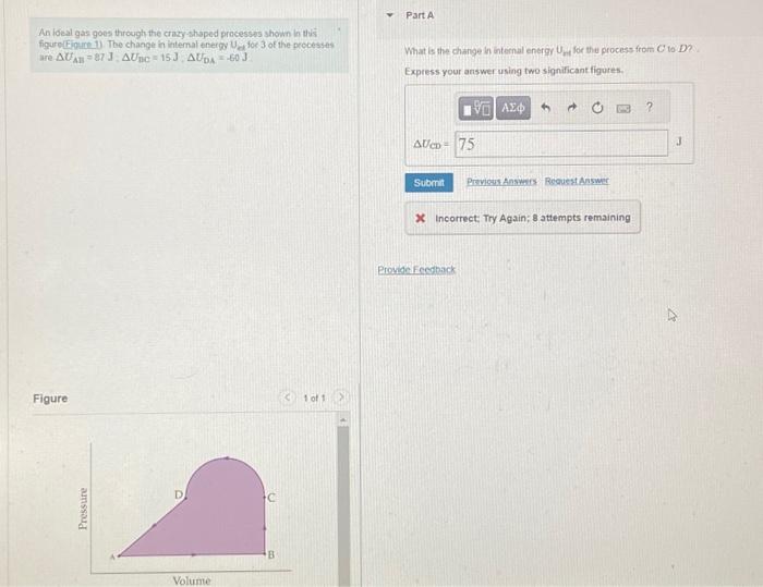 Solved An ideal gas goes through the crazy-shaped processes | Chegg.com