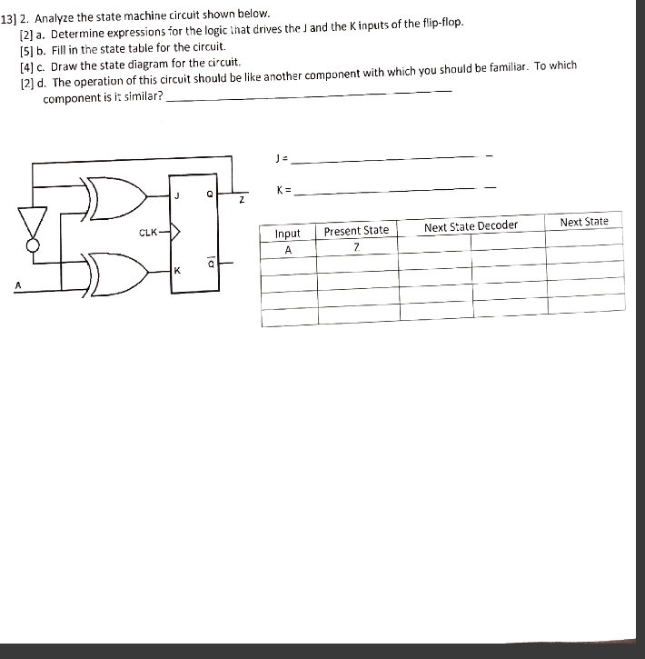 Solved 2. ﻿Analyze the state machine circuit shown below.a. | Chegg.com