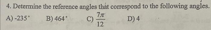 Solved 4. Determine the reference angles that correspond to | Chegg.com