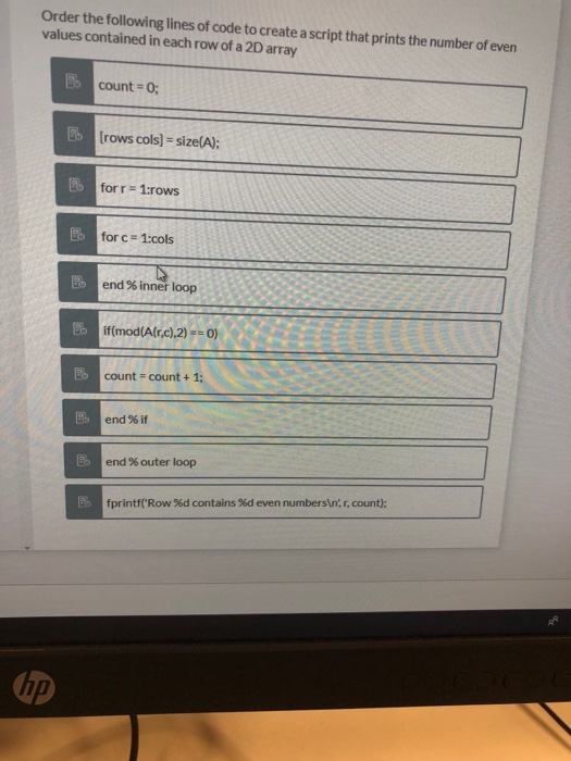 Solved Order The Following Lines Of Code To Create A Script 7862