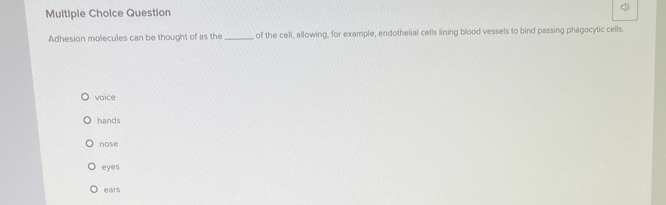 Solved Multiple Cholce QuestionAdhesion molecules can be | Chegg.com