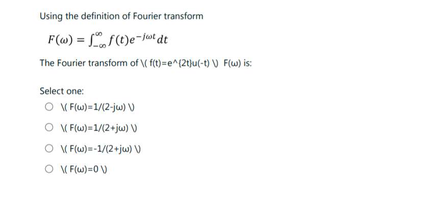 Solved Using the definition of Fourier transform | Chegg.com